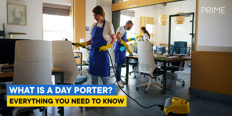 What Is Day Porter? Duties, Benefits & Services Explained